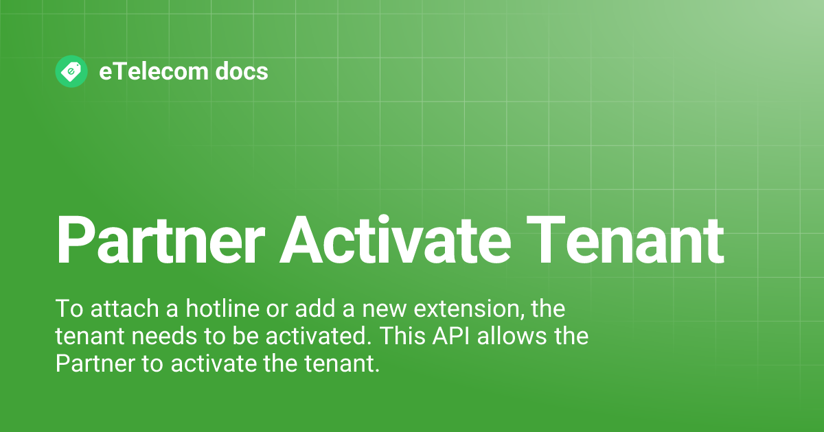 Partner Activate Tenant | eTelecom docs