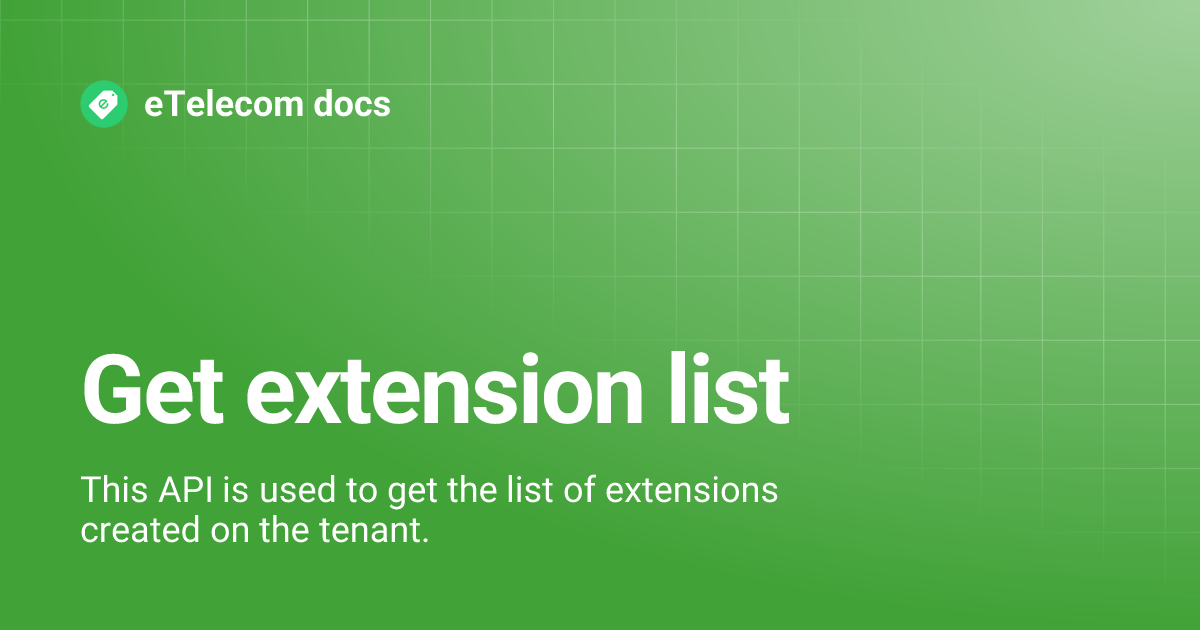 Get extension list | English | eTelecom docs